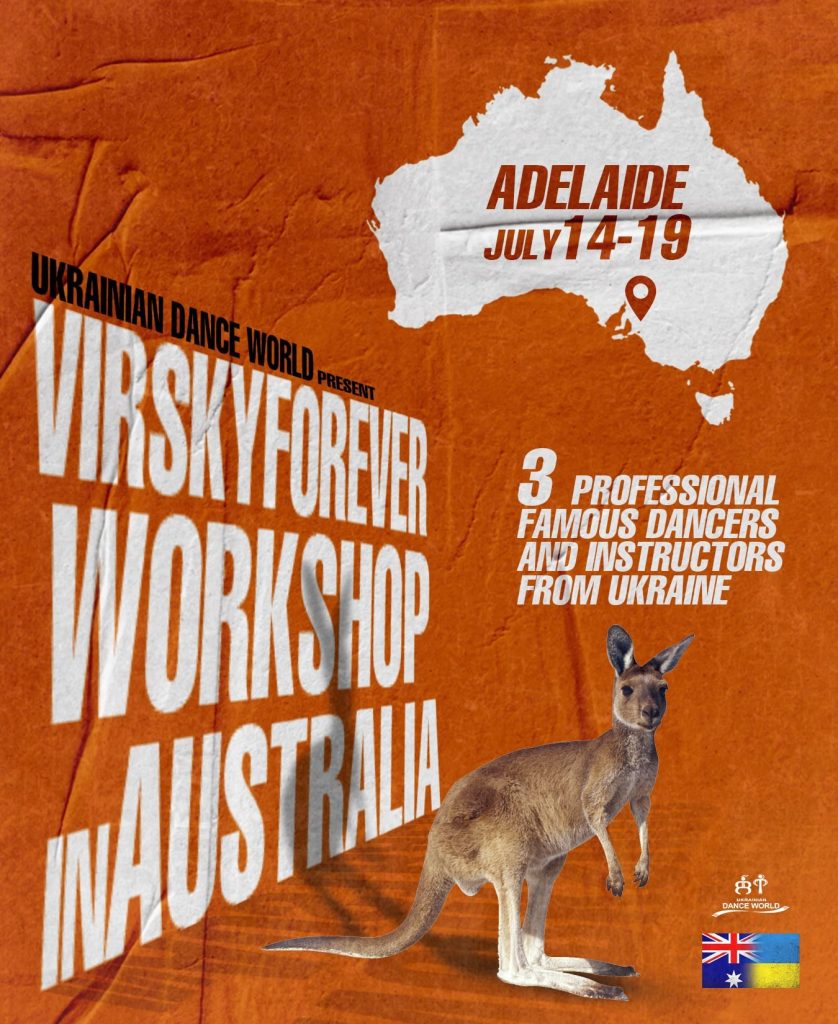 VIRSKYFOREVER Ukrainian Dance Workshop 14 – 19th July 2025 Adelaide, SA ...